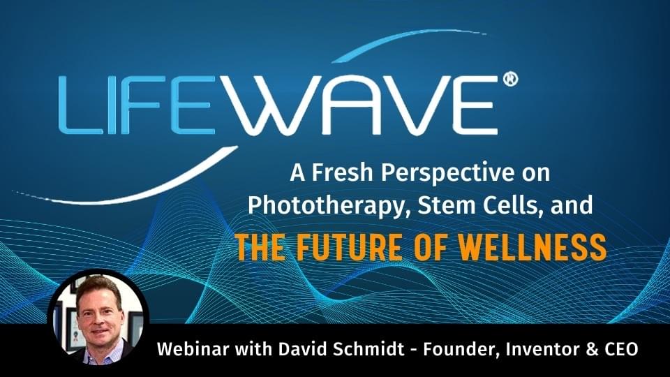 Free Webinar: LifeWave